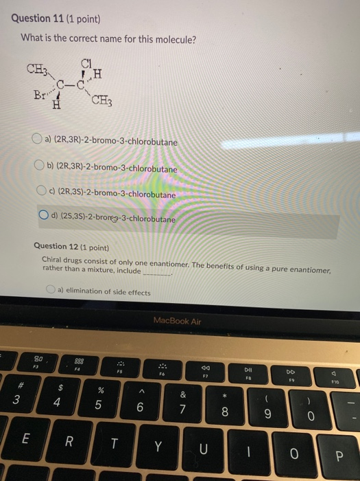 Solved Question 11 (1 point) What is the correct name for | Chegg.com