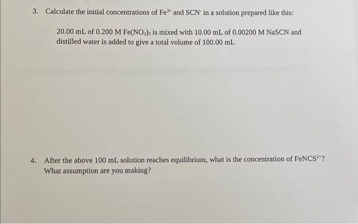 Solved 3. Calculate the initial concentrations of Fe3+ and | Chegg.com