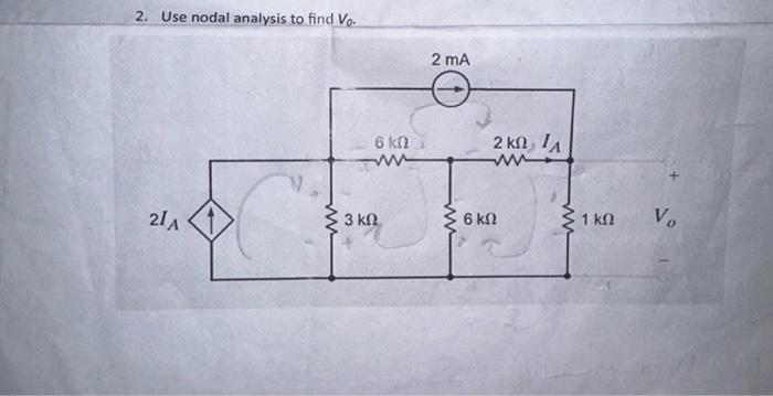 Solved 2. Use nodal analysis to find V0. | Chegg.com
