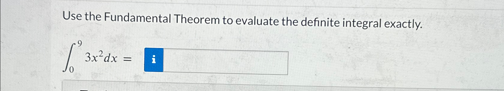 Solved Use the Fundamental Theorem to evaluate the definite | Chegg.com