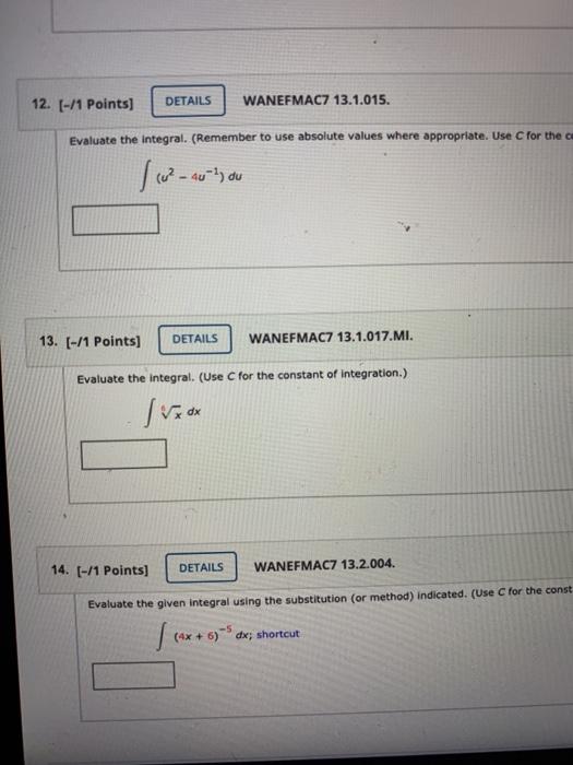 Solved 12. (-/1 Points) DETAILS WANEFMAC7 13.1.015. Evaluate | Chegg.com