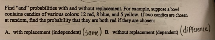 Solved Find "and" probabilities with and without | Chegg.com