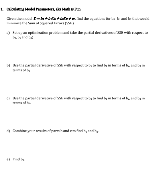 1. Calculating Model Parameters, aka Math is Fun | Chegg.com