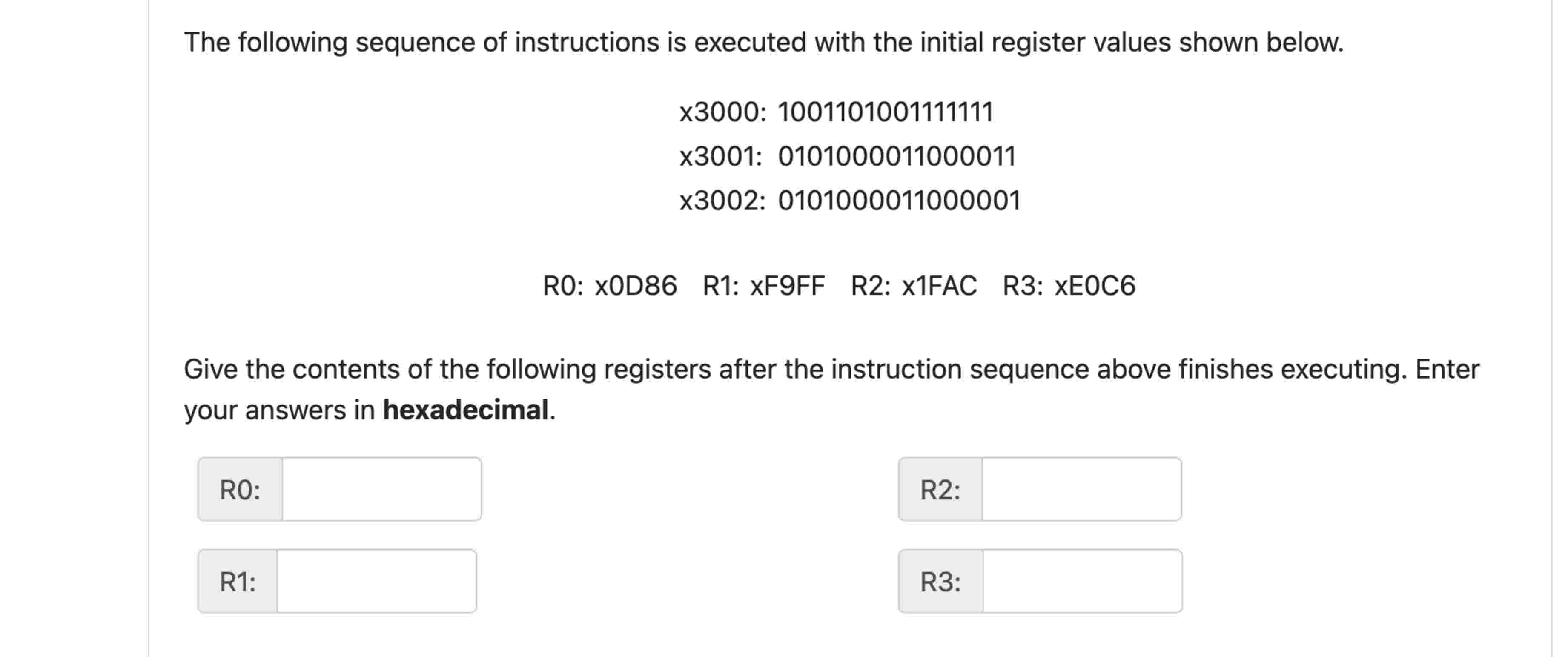 Solved The following sequence of ﻿instructions is ﻿executed | Chegg.com