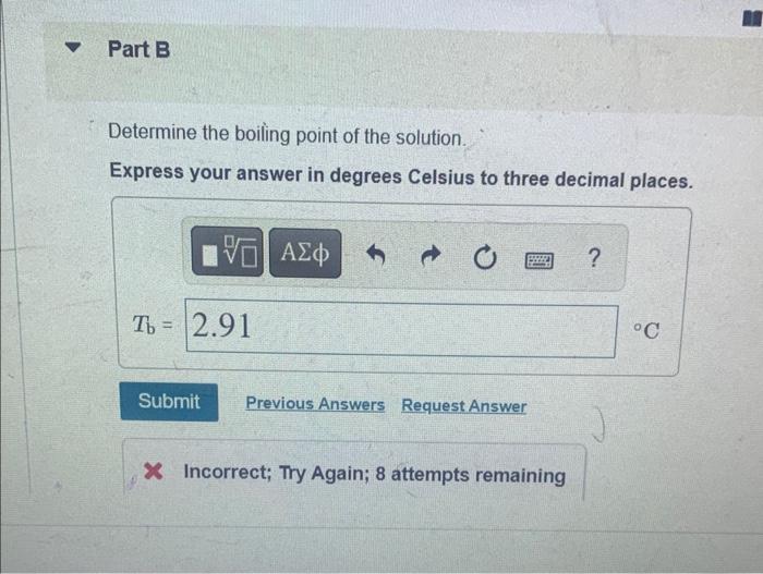 [Solved]: MISSED THIS? Watch KCV Colligative Properties, IW