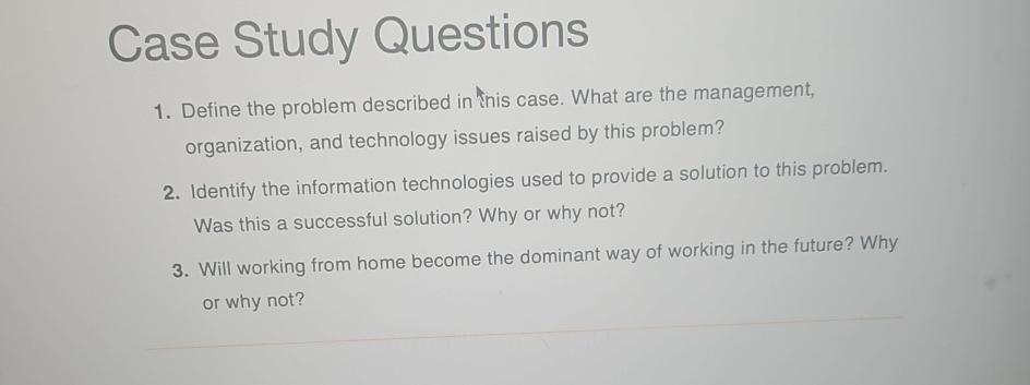 Solved Case Study QuestionsDefine the problem described in | Chegg.com