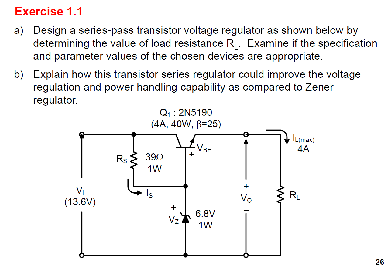Solved Exercise 1.1a) ﻿Design a series-pass transistor | Chegg.com