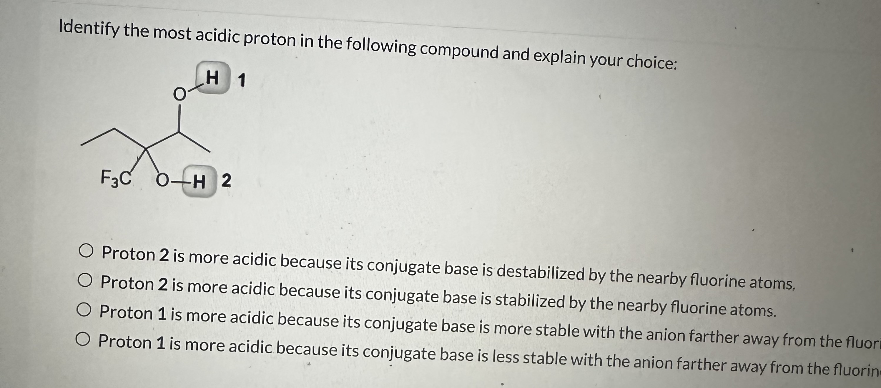 Solved Identify the most acidic proton in the following | Chegg.com