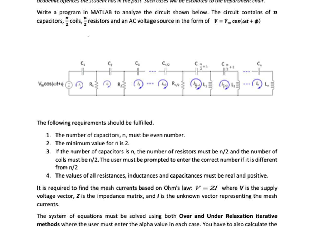Write a program in MATLAB to analyze the circuit | Chegg.com