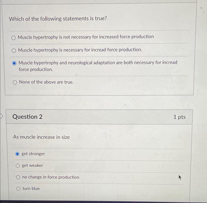 Solved Which of the following statements is true? Muscle | Chegg.com