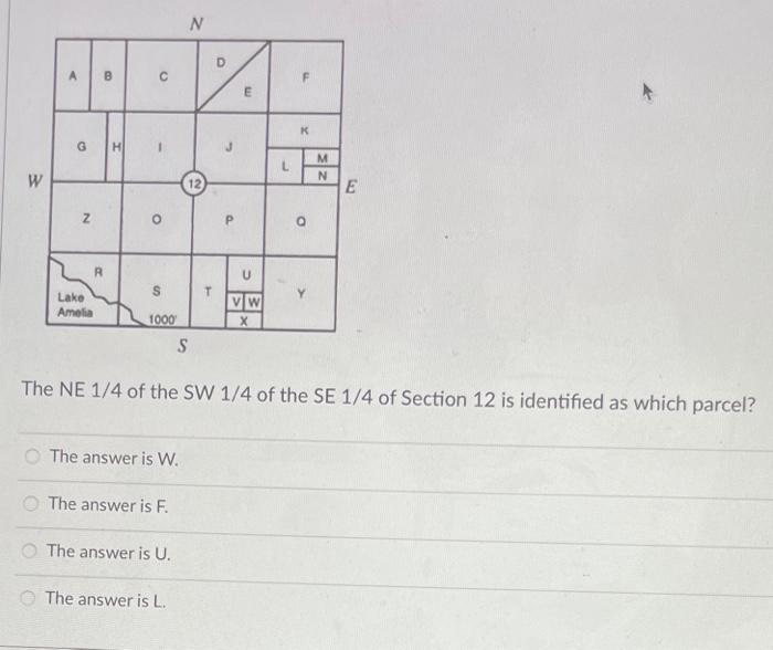 Solved The NE 1/4 of the SW 1/4 of the SE 1/4 of Section 12 | Chegg.com