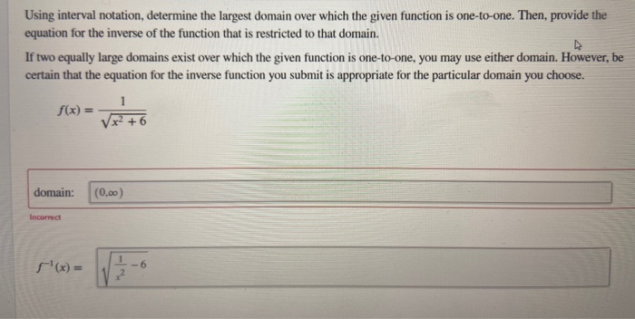 Solved Using interval notation, determine the largest domain | Chegg.com
