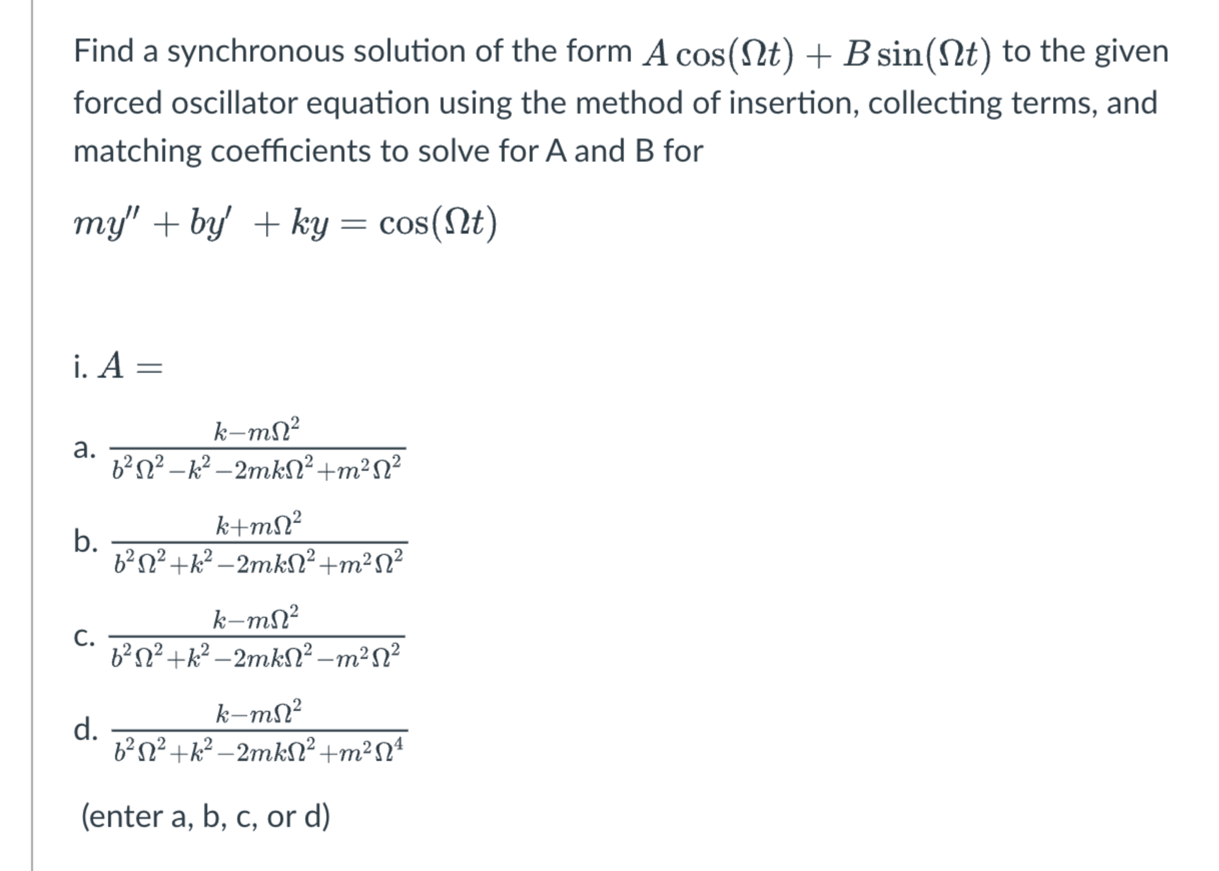 Solved Find a synchronous solution of the form | Chegg.com