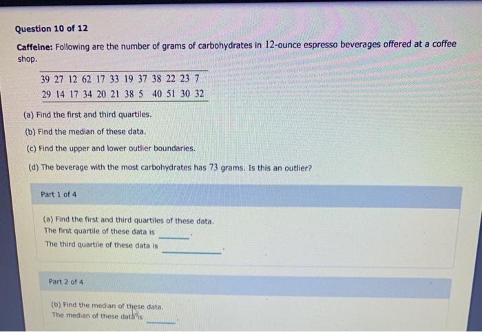 Solved Question 10 of 12 Caffeine: Following are the number | Chegg.com