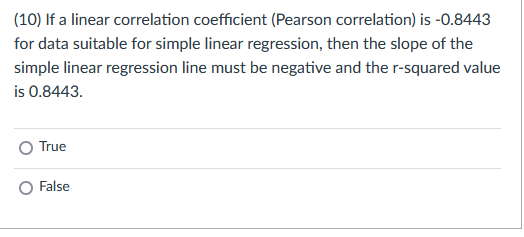 Solved (10) ﻿If a linear correlation coefficient (Pearson | Chegg.com