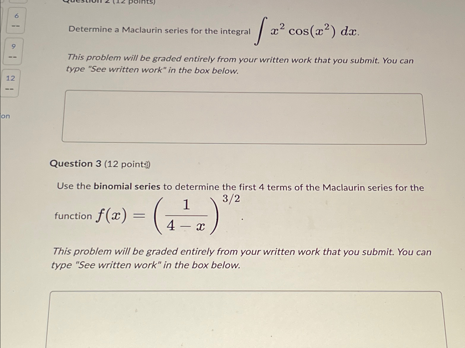 Solved Determine a Maclaurin series for the integral | Chegg.com