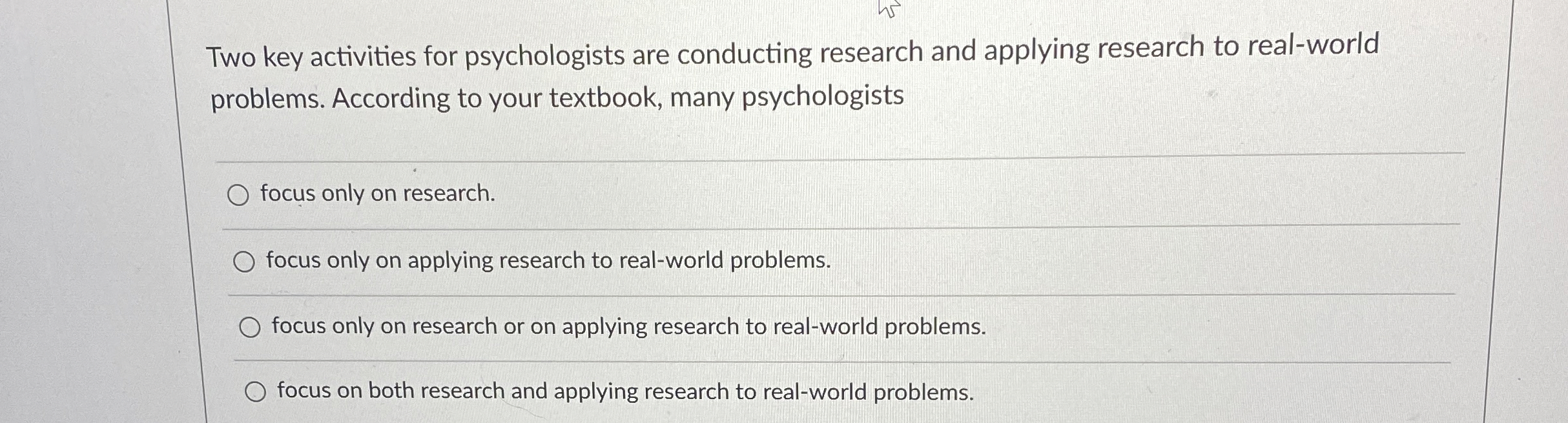 Solved Two key activities for psychologists are conducting | Chegg.com