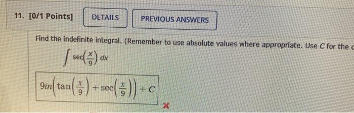 Solved 3. [-/1 Points] DETAILS Find the indefinite integral. | Chegg.com