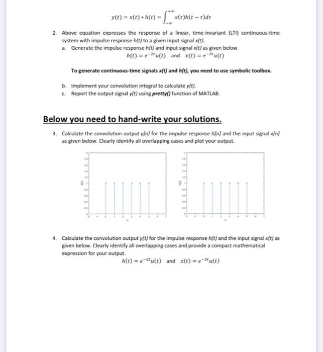 Solved In this assignment, you will compute the convolution | Chegg.com