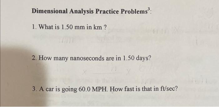Solved Dimensional Analysis Practice Problems : 1. What is | Chegg.com