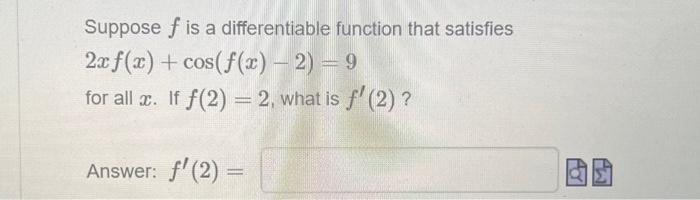 Solved Suppose f is a differentiable function that satisfies | Chegg.com