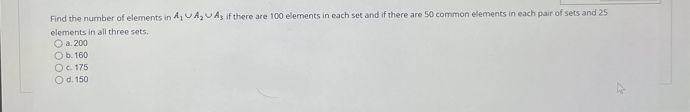 Solved Find the number of elements in A1∪A2∪A3 ﻿if there are | Chegg.com