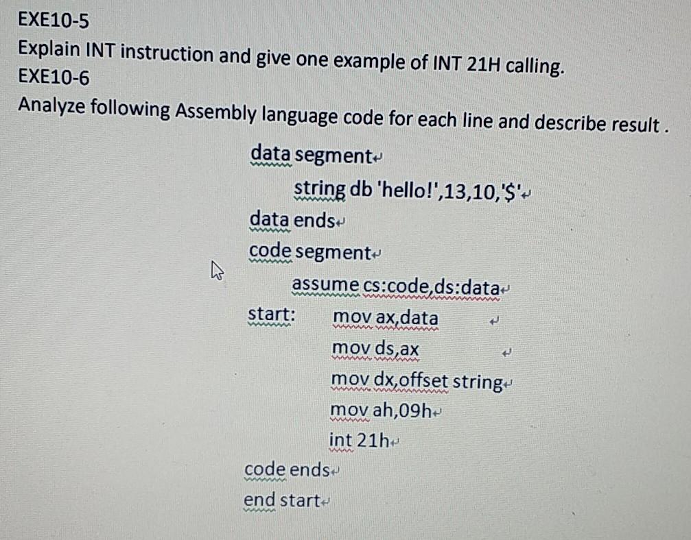 Solved EXE10-5 Explain INT instruction and give one example | Chegg.com