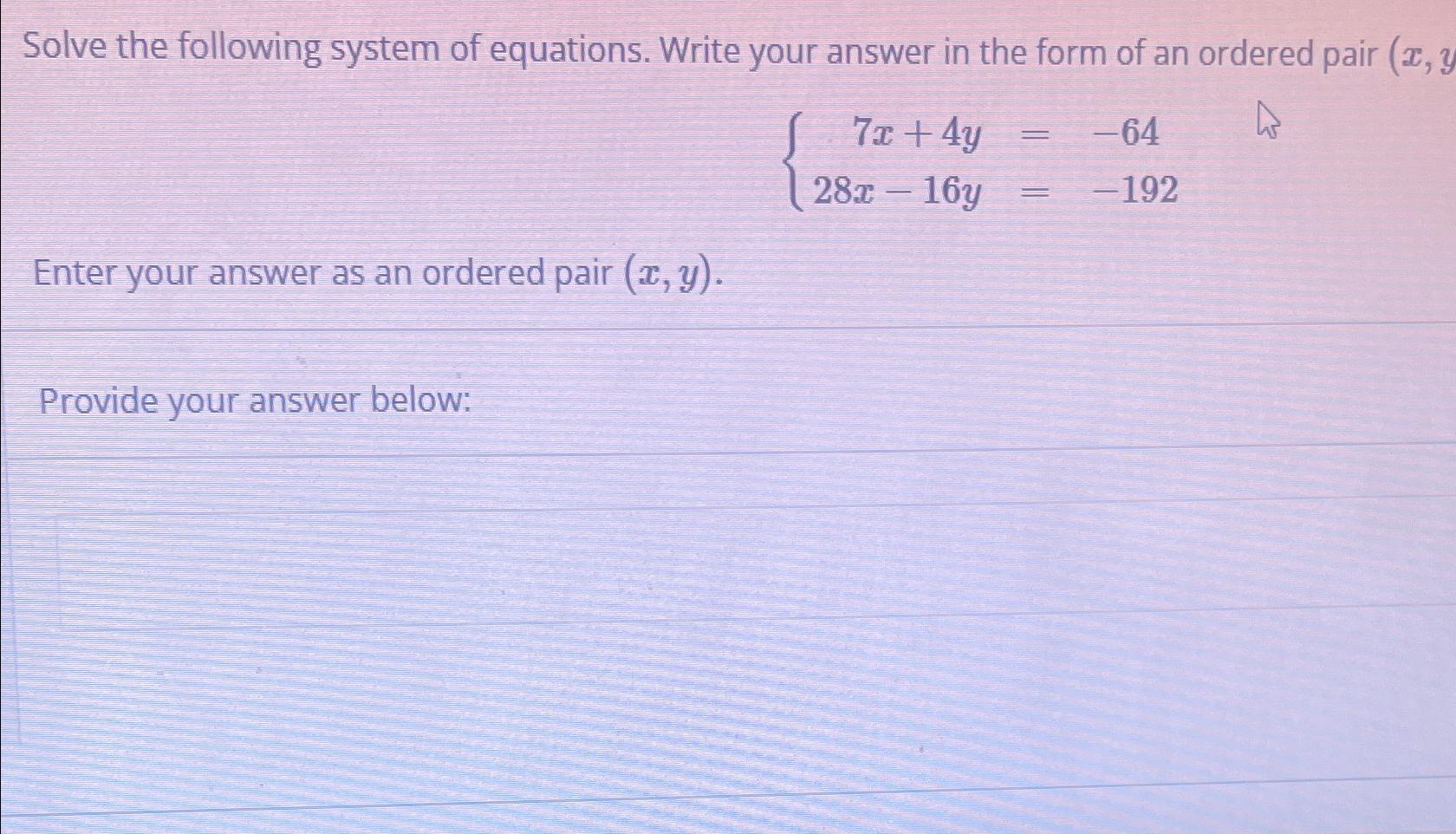 Solved Solve the following system of equations. Write your | Chegg.com