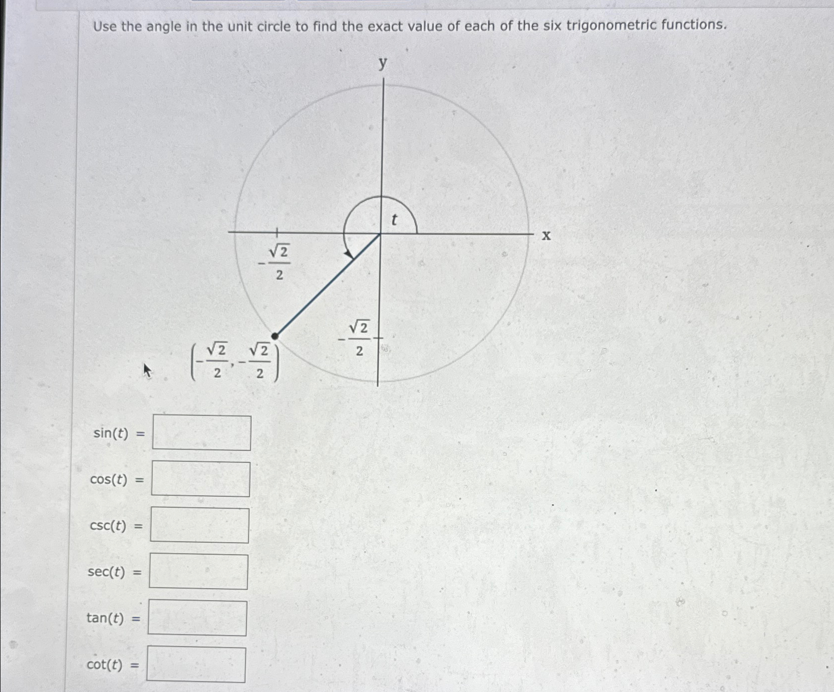 Solved Use the angle in the unit circle to find the exact | Chegg.com
