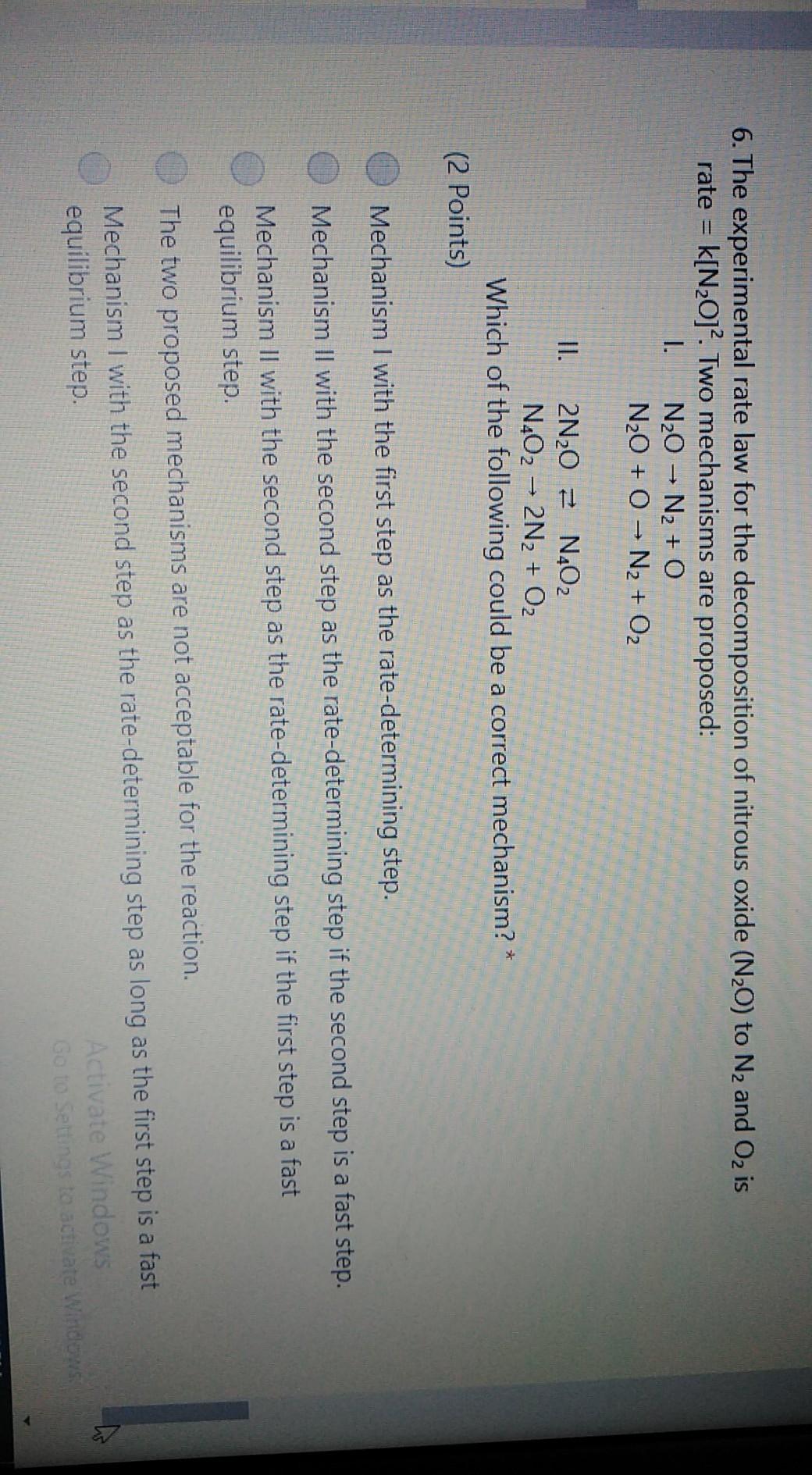 Solved 6. The experimental rate law for the decomposition of | Chegg.com