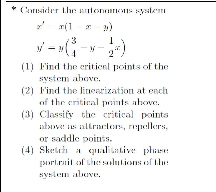 Solved * Consider the autonomous system | Chegg.com