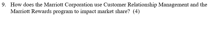 Solved How does the Marriott Corporation use Customer | Chegg.com