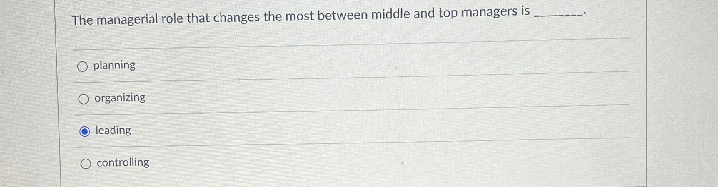Solved The managerial role that changes the most between | Chegg.com