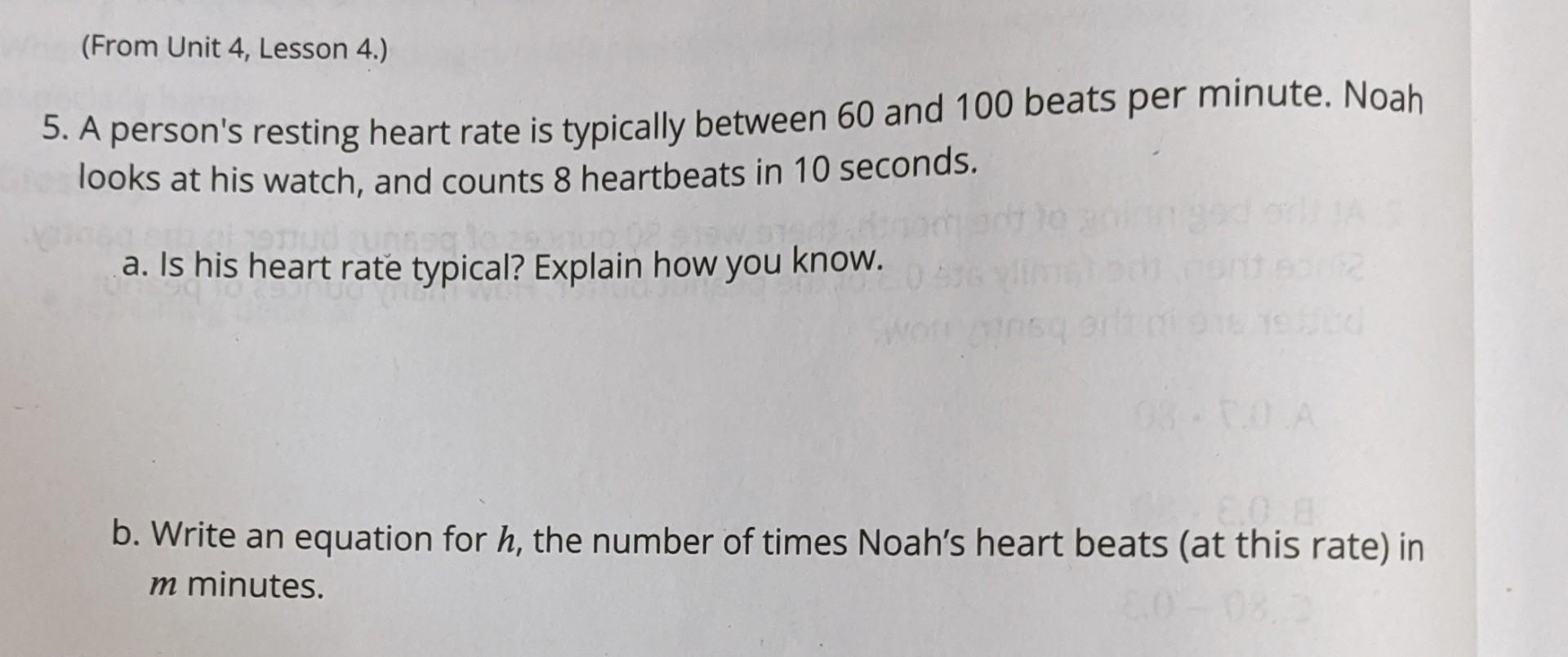 Solved 5. A person's resting heart rate is typically between | Chegg.com