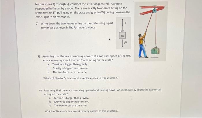 Solved 5)describe using 5-part sentence the force that | Chegg.com