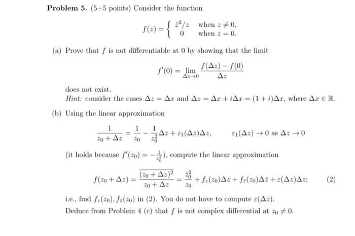 Solved Problem 5. (5+5 points) Consider the function | Chegg.com