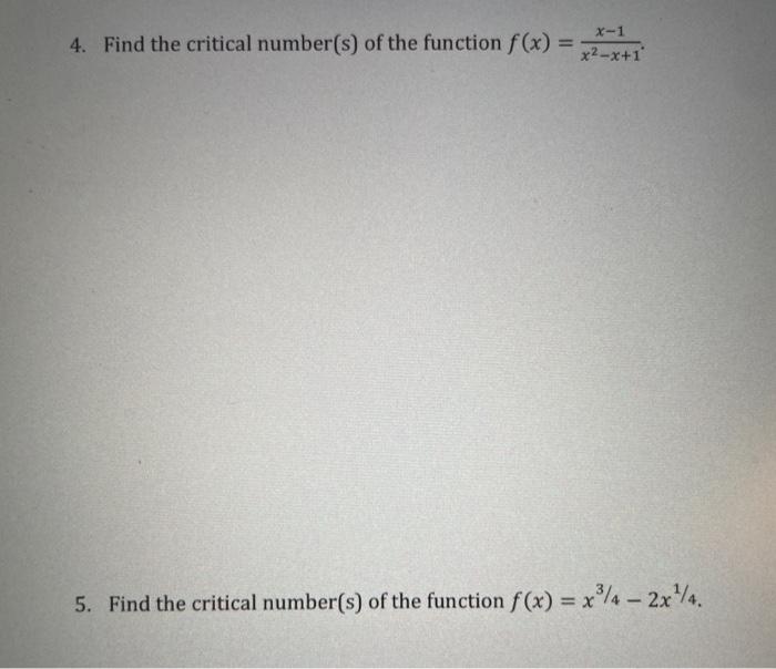 Solved 4. Find the critical number(s) of the function | Chegg.com