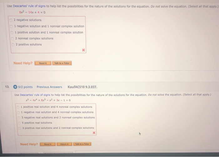 Solved Use Descartes' rule of signs to help list the | Chegg.com