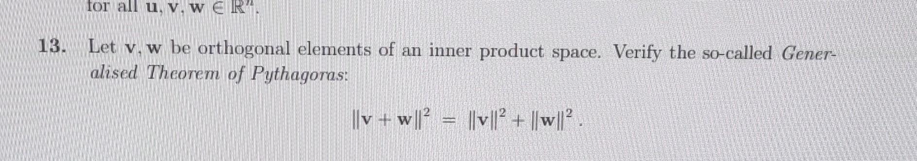Solved 3. Let v,w be orthogonal elements of an inner product | Chegg.com