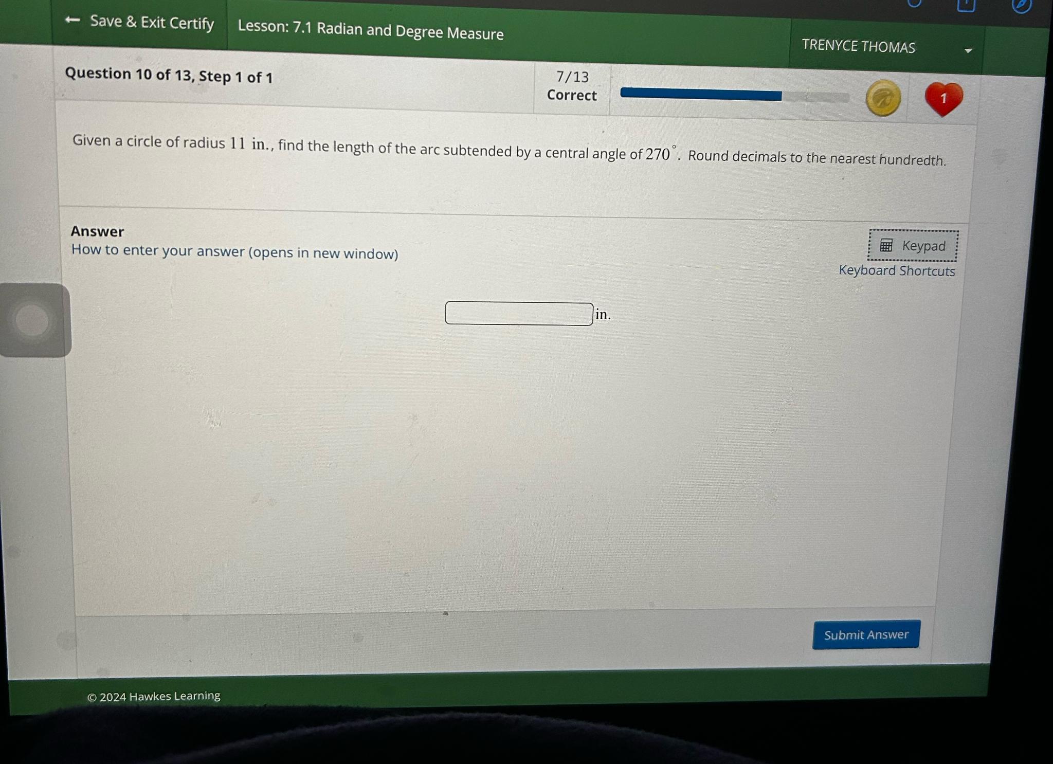 Solved Save & Exit CertifyLesson: 7.1 ﻿Radian and Degree | Chegg.com