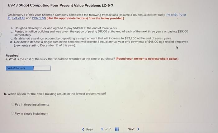 Solved E9-13 (Algo) Computing Four Present Value Problems LO | Chegg.com
