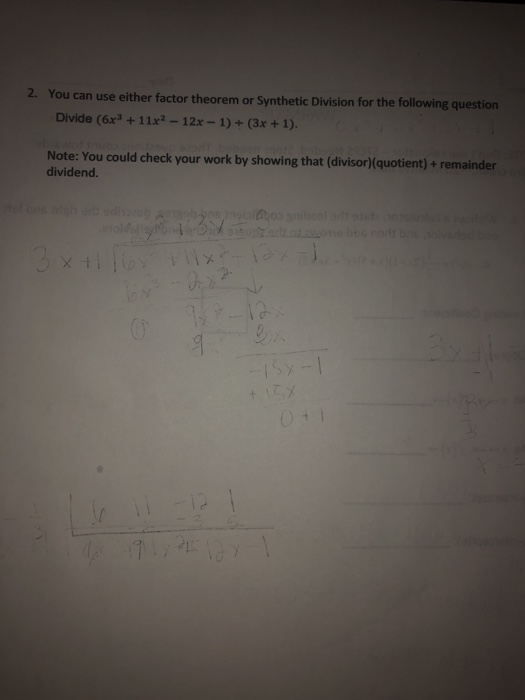 Solved 2. You can use either factor theorem or Synthetic | Chegg.com