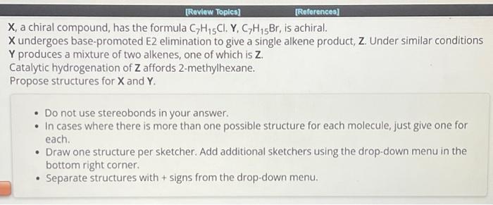 Solved Compounds X and Y are both C6H13Cl compounds formed | Chegg.com