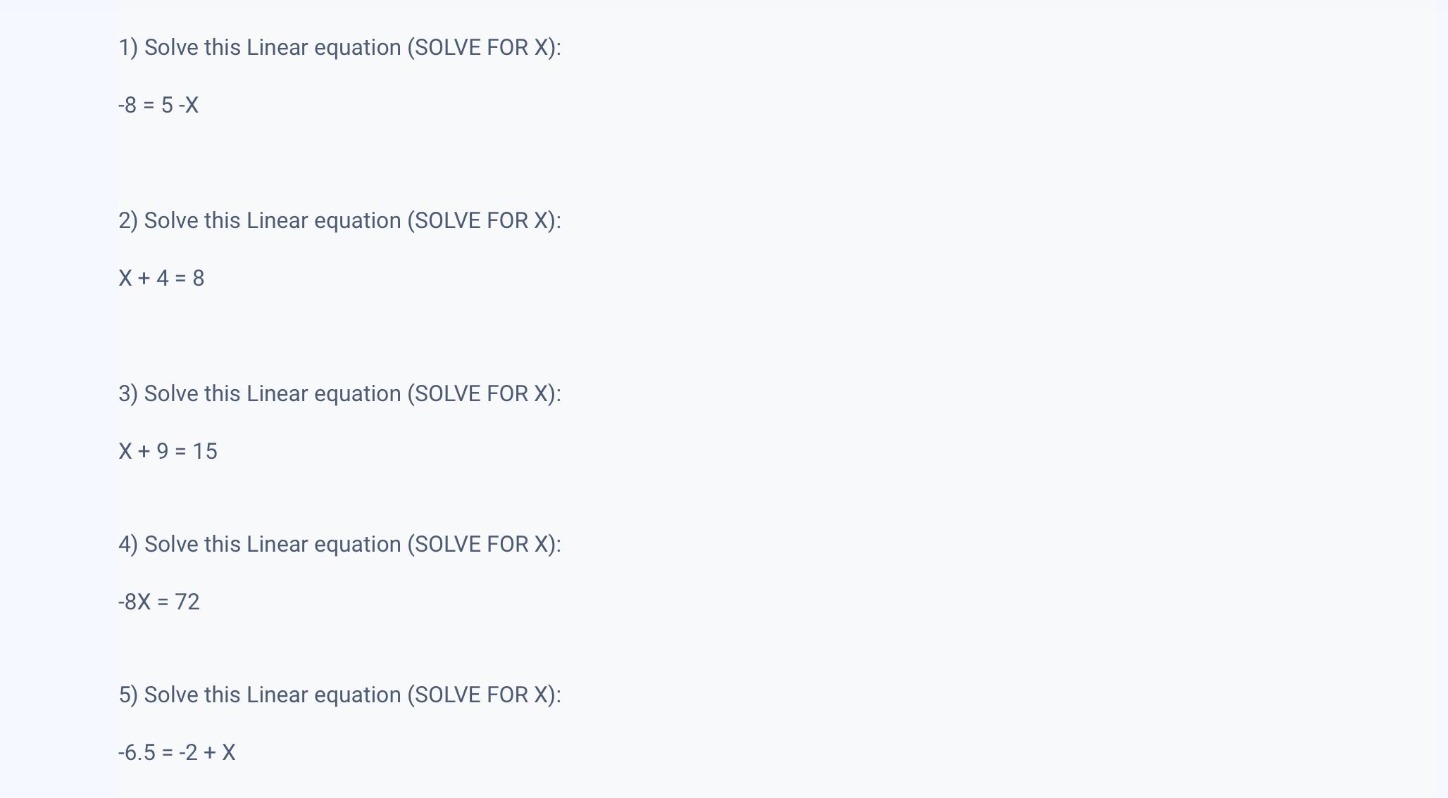 Solved Solve this Linear equation (SOLVE FOR x ):-8=5-xSolve | Chegg.com