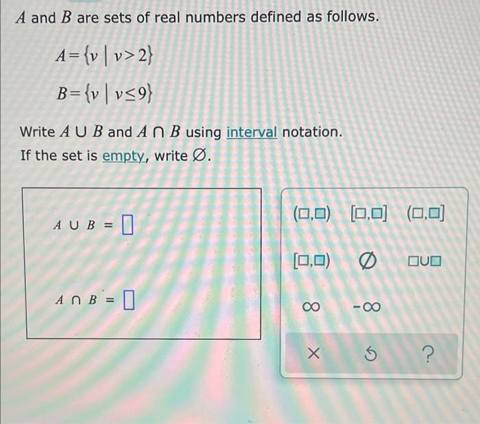 Solved A and B are sets of real numbers defined as follows. | Chegg.com