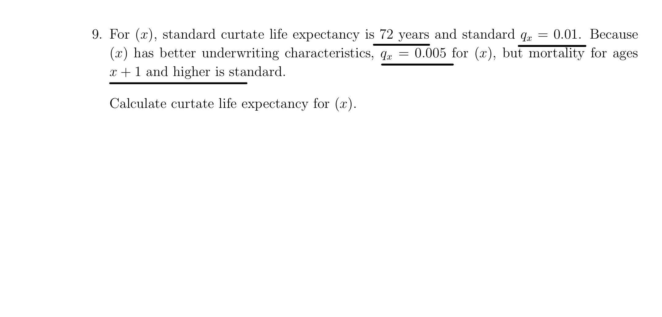 Solved For (x), ﻿standard curtate life expectancy is 72 | Chegg.com
