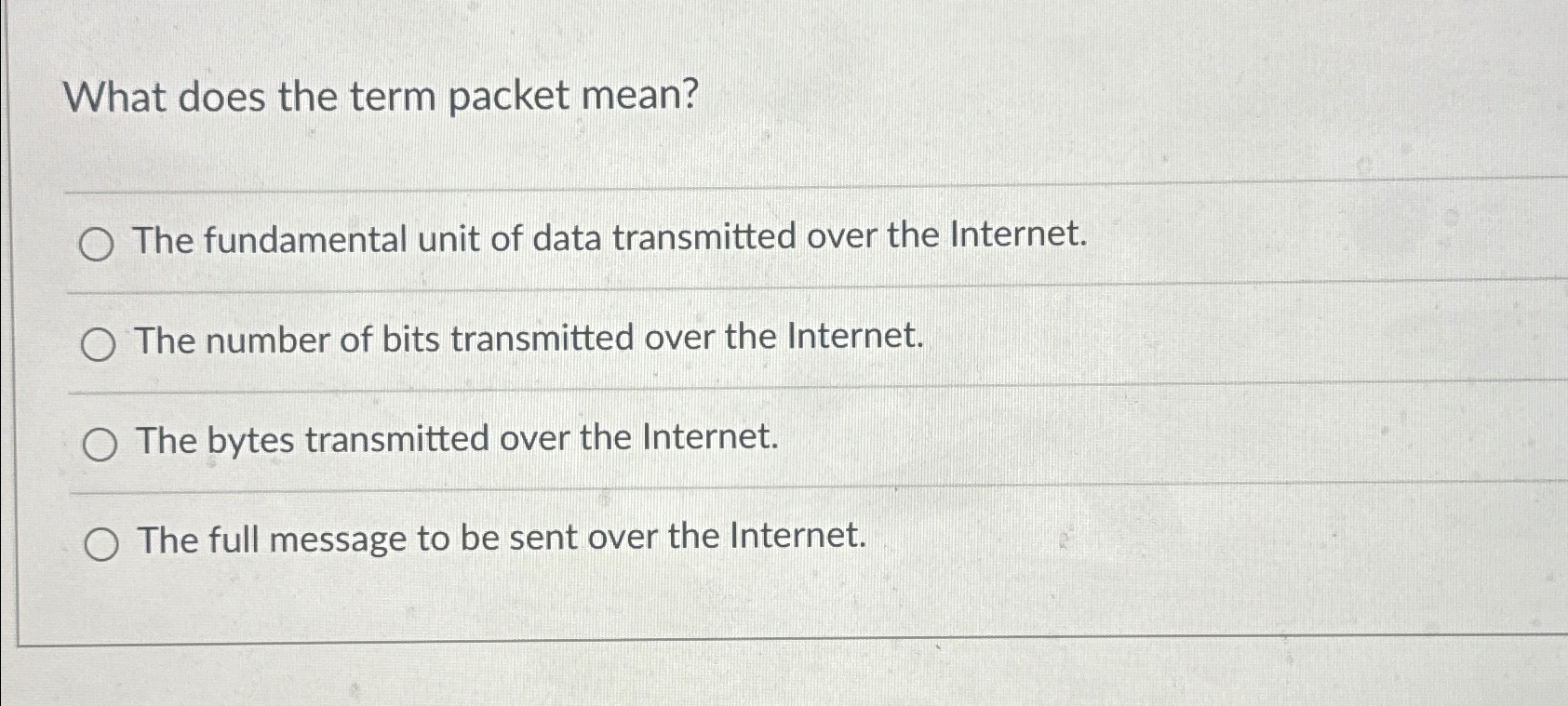 Solved What does the term packet mean?The fundamental unit | Chegg.com