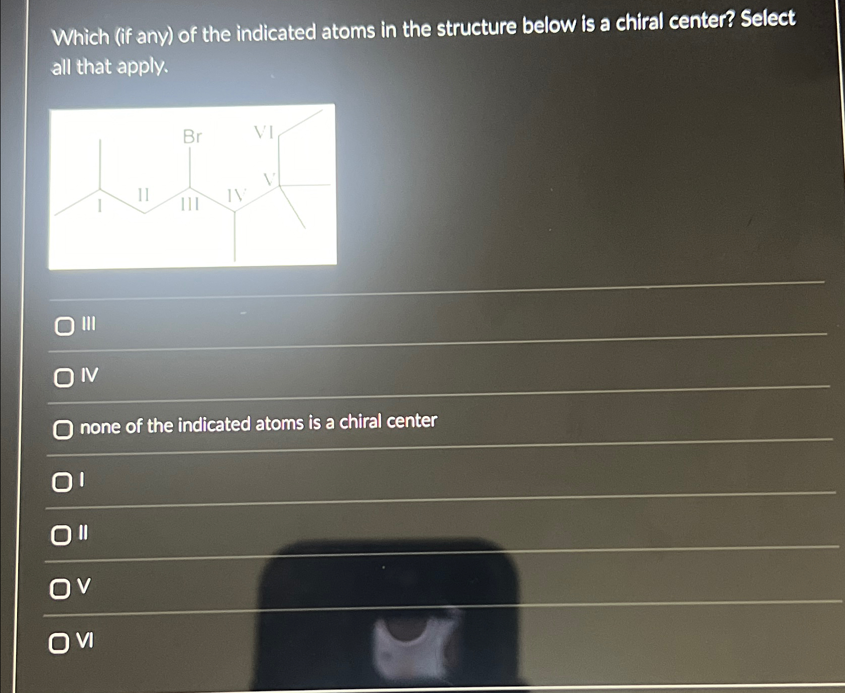 Solved Which (if any) ﻿of the indicated atoms in the | Chegg.com
