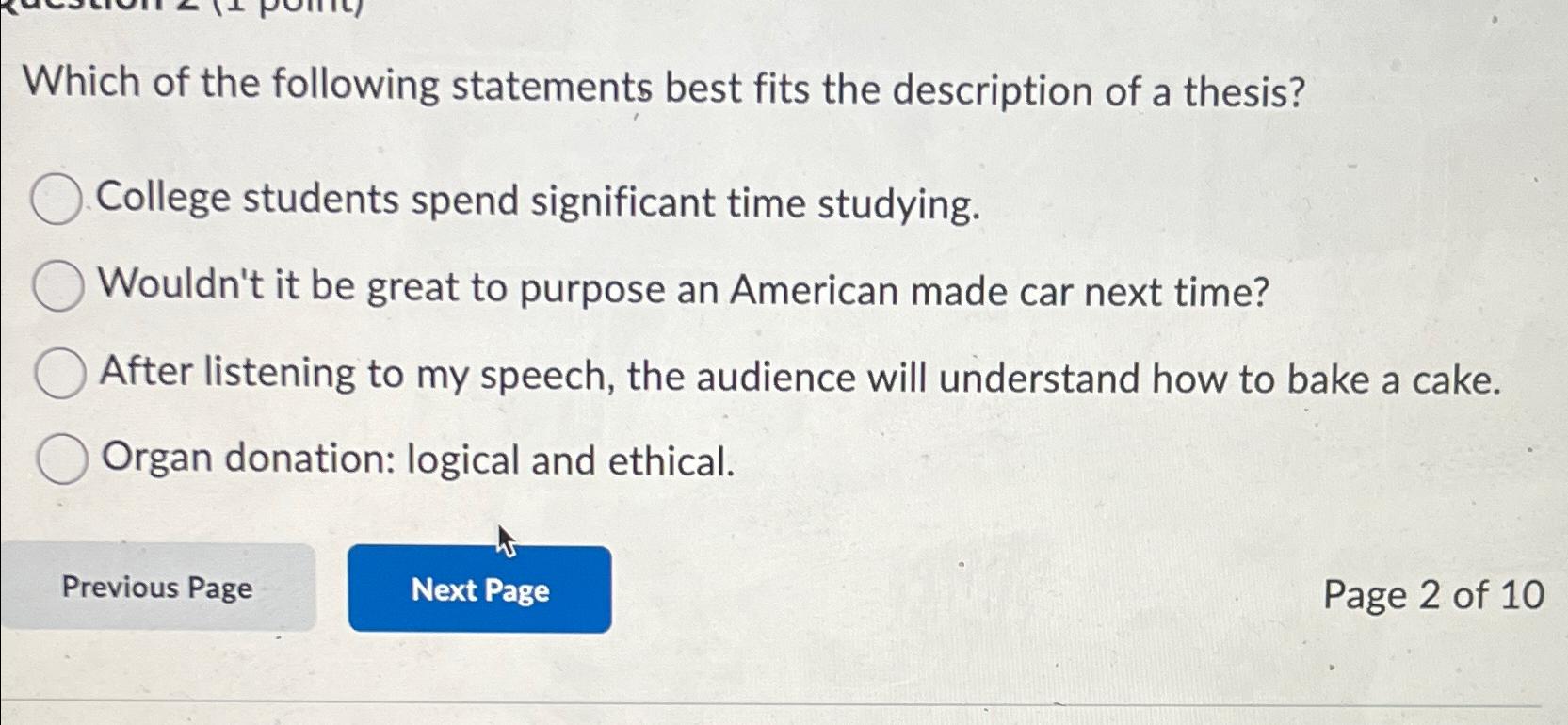 Solved Which of the following statements best fits the | Chegg.com