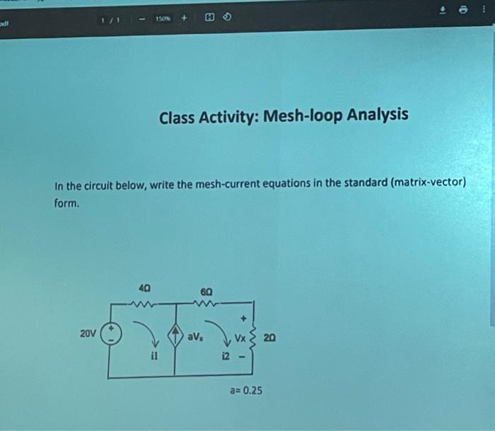 Solved Class Activity Mesh Loop Analysis In The Circuit